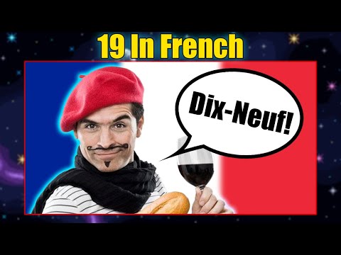 Never Say 19 in French!