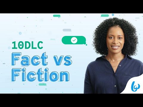 10DLC Registration Fact vs Fiction | Bandwidth