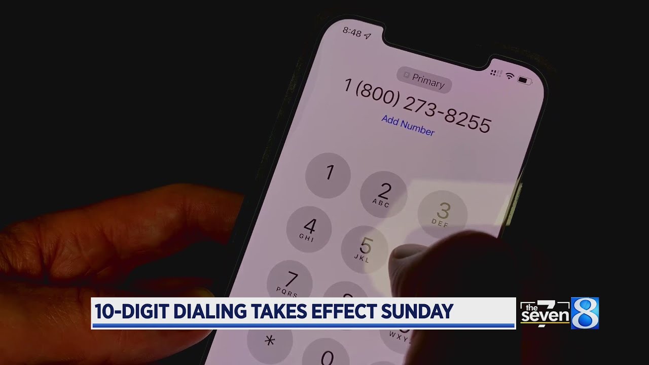 10-digit dialing takes effect Sunday