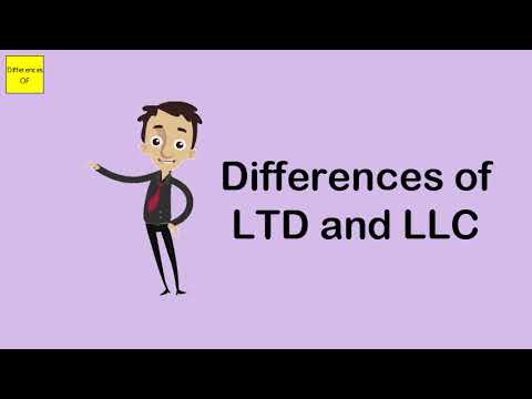 Differences of LTD and LLC