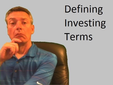 Defining Investing terms