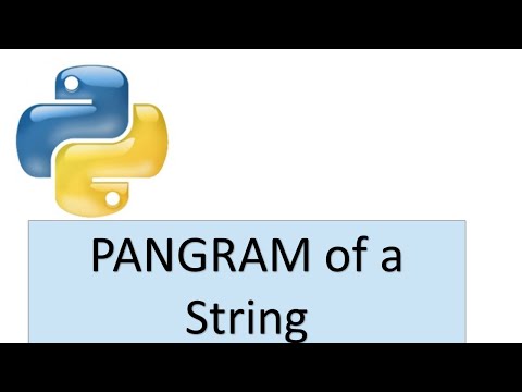 Python Tutorial 10: check if the string is pangram