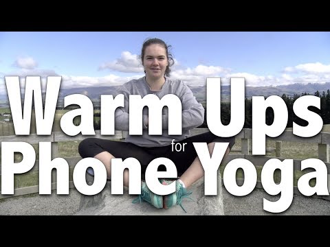 Warm Ups for Phone Yoga | Funny
