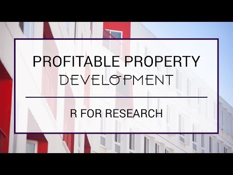 #4 | The Profitable Property Development Process: R