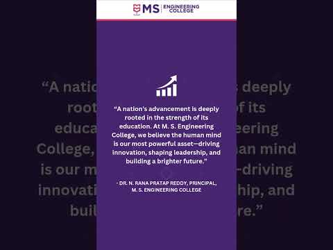 M. S. Engineering College - #quote of the Day