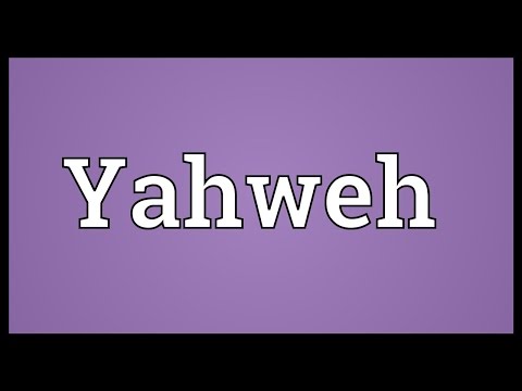 Yahweh Meaning