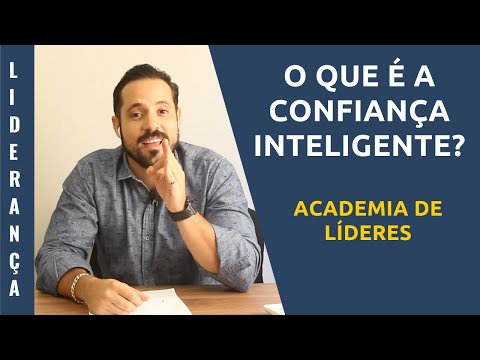 O que é a confiança inteligente?