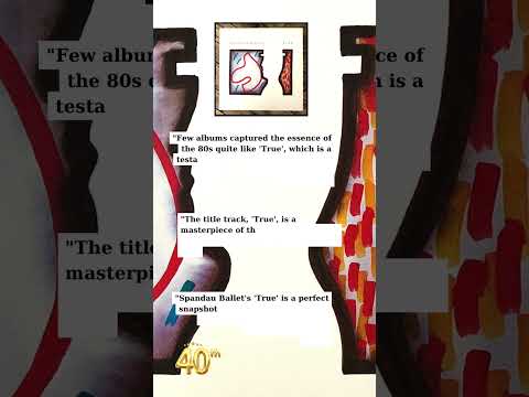 Spandau Ballet - True: Soulful Pop and Blue-Eyed Soul | Happy 40th Release Day