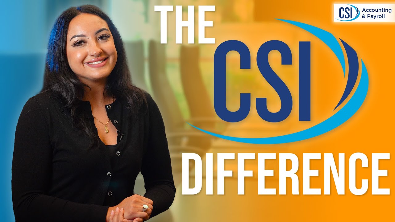 The CSI Accounting Difference