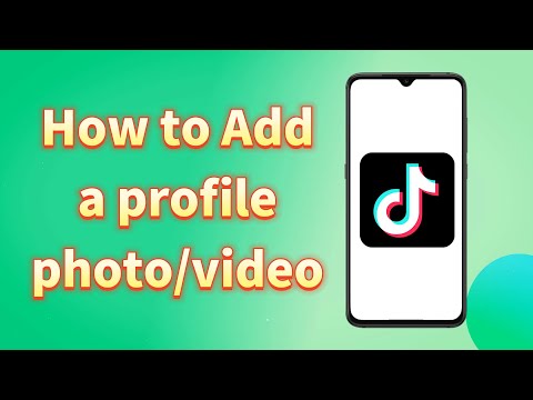 5 Easy Steps to Add a Profile Photo or Video in TikTok 2024丨Beginner's Tutorial