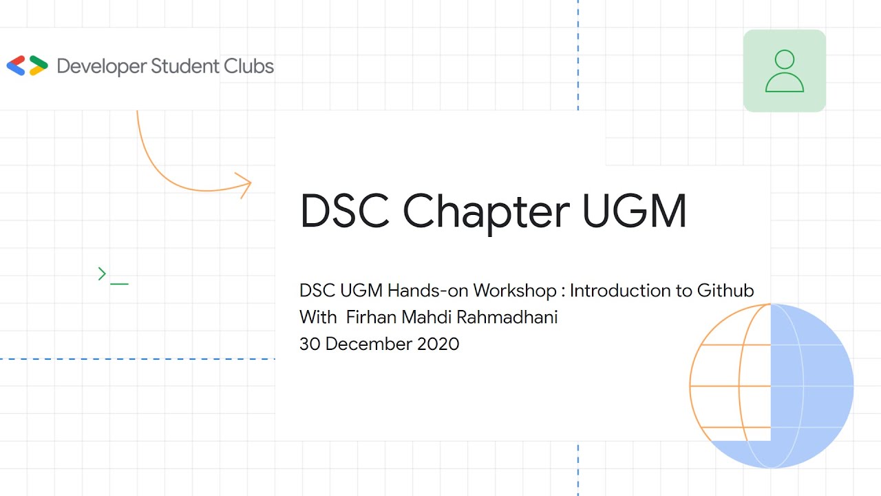 GDSC UGM's Workshop - Introduction to Git and Github