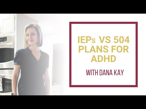 IEPs vs 504 Plans for ADHD