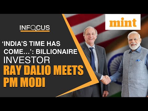 ‘India Has Huge Potential…’; Billionaire Investor Ray Dalio After Meeting PM Modi | Watch | In Focus