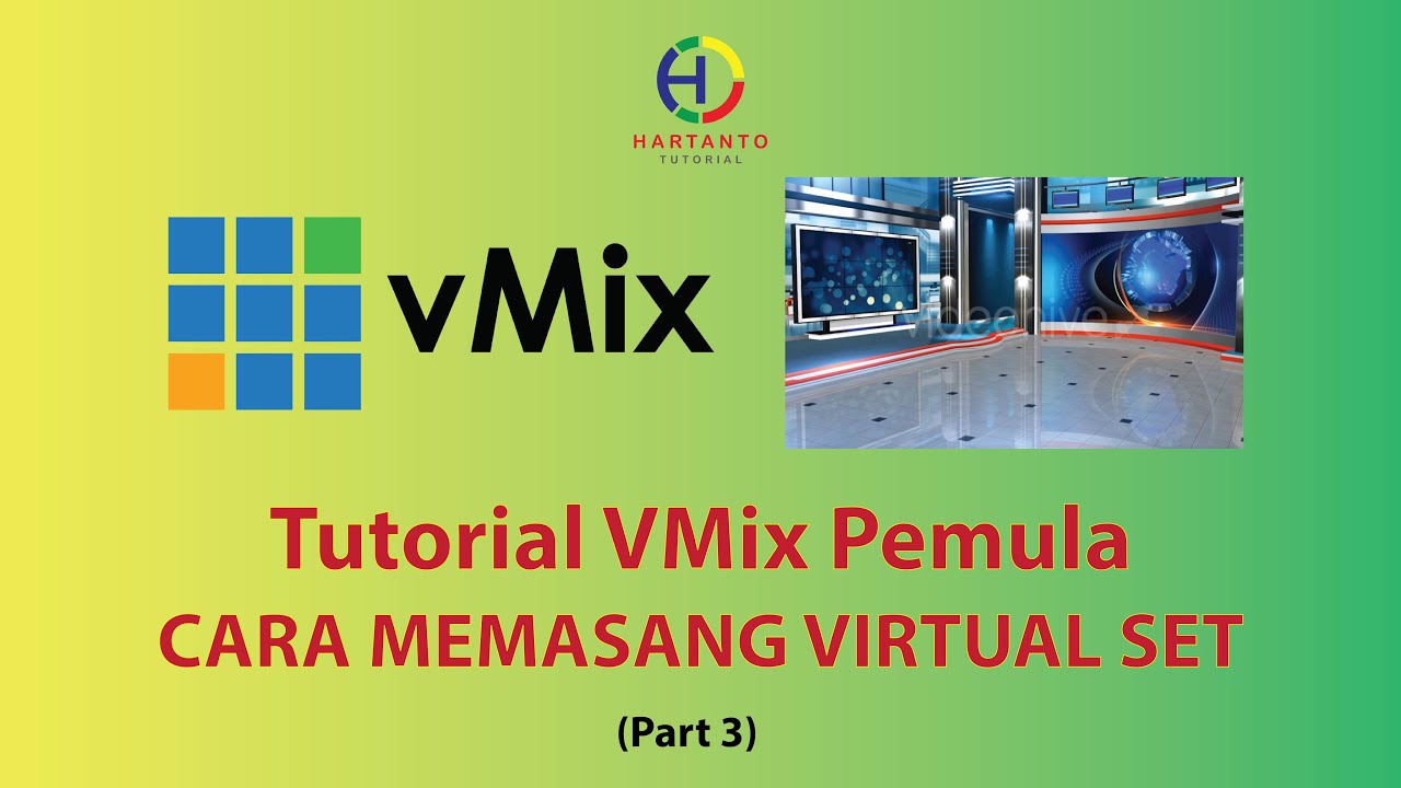 Cara Membuat Virtual Studio di VMIX