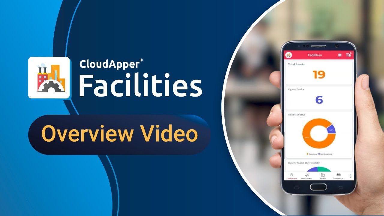 CloudApper Facilities App Overview | Facility Management Software
