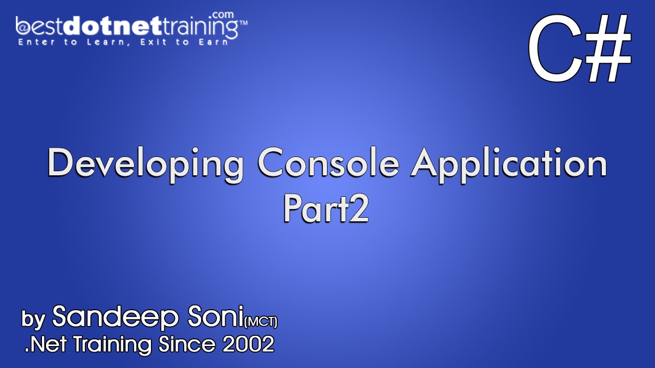 C# training for beginners - Developing Console Application - V2