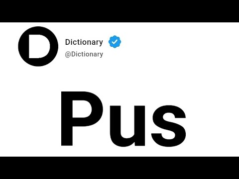 Pus Meaning In English