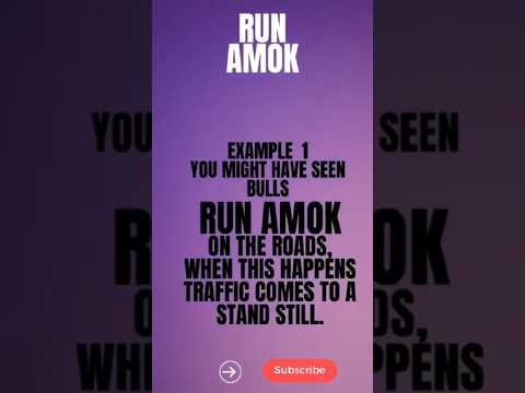 Run Amok Meaning in Hindi