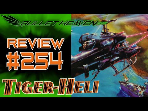 Tiger-Heli REVIEW - Bullet Heaven #254