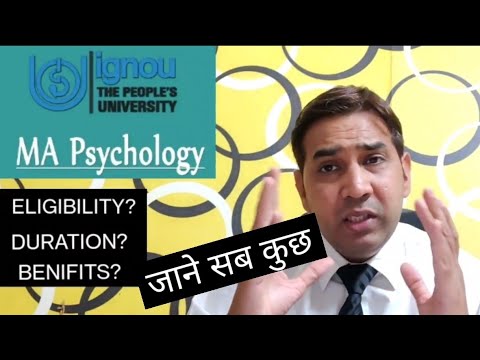 MA in PSYCHOLOGY from IGNOU/What is MA in psychology?Who are eligible for MA psychology?