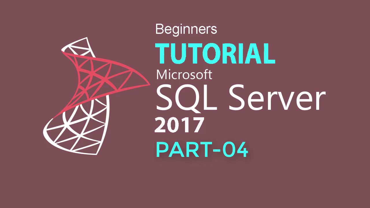 SQL SERVER 2017 TUTORIAL: PART 04  (CREATE VIEW)