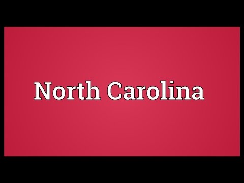 North Carolina Meaning