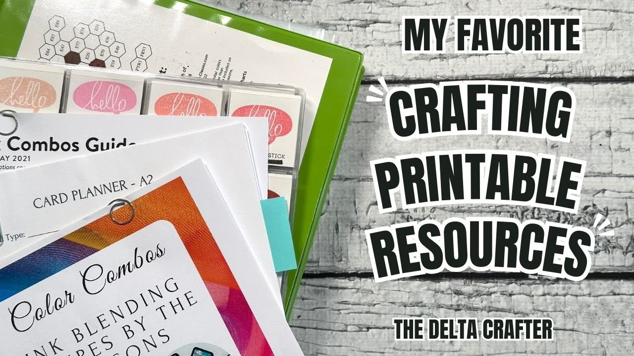 My Favorite Crafting Printable Resources!