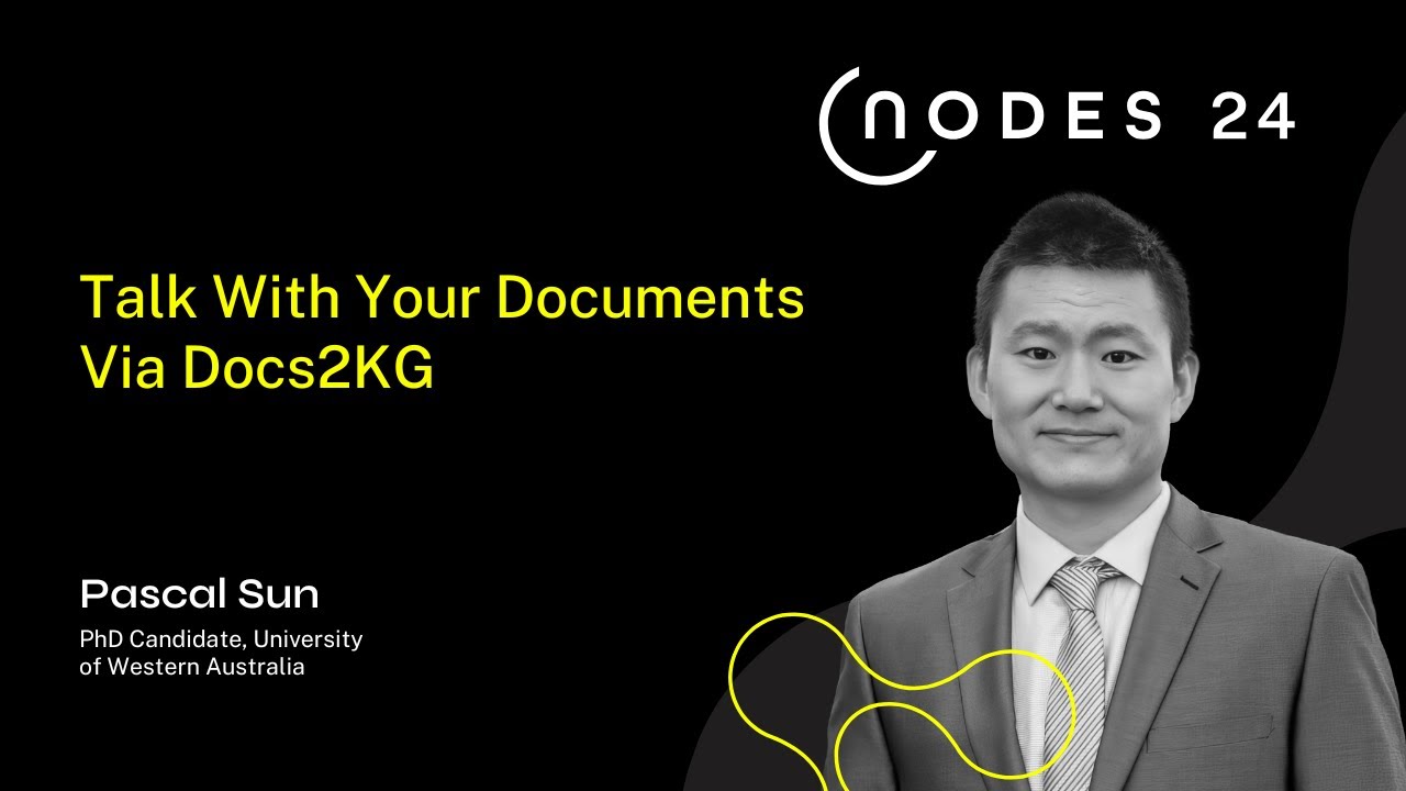 NODES 2024 - Talk With Your Documents Via Docs2KG