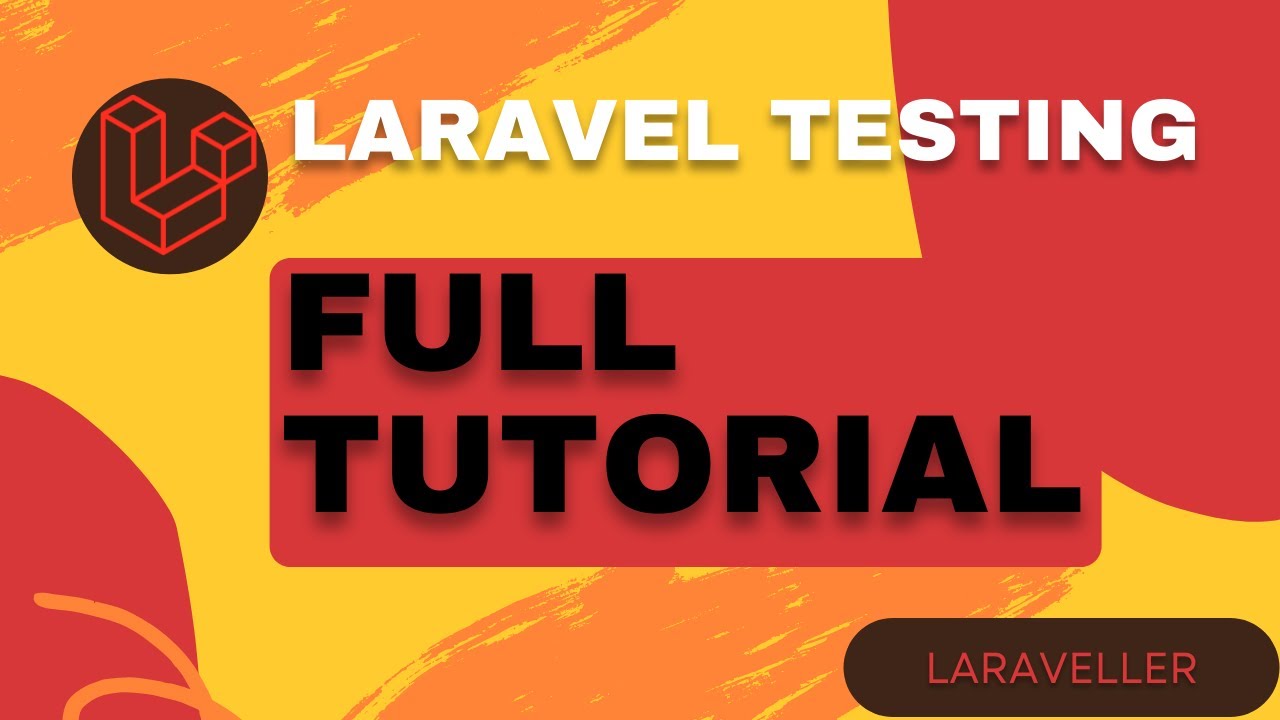 Testing in Laravel | Full Tutorial For Beginners | Laravel Testing Tutorial