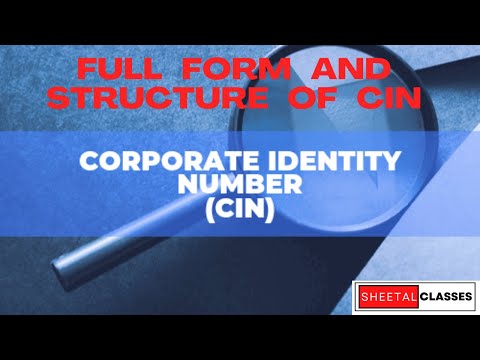 Full Form and Structure of CIN (Corporate Identification Number)