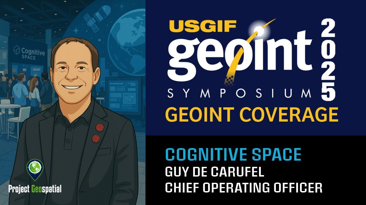 GEOINT 2025 | Cognitive Space - Guy De Carufel