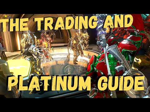 Warframe: How to get Platinum and How to Trade for Beginners 2020