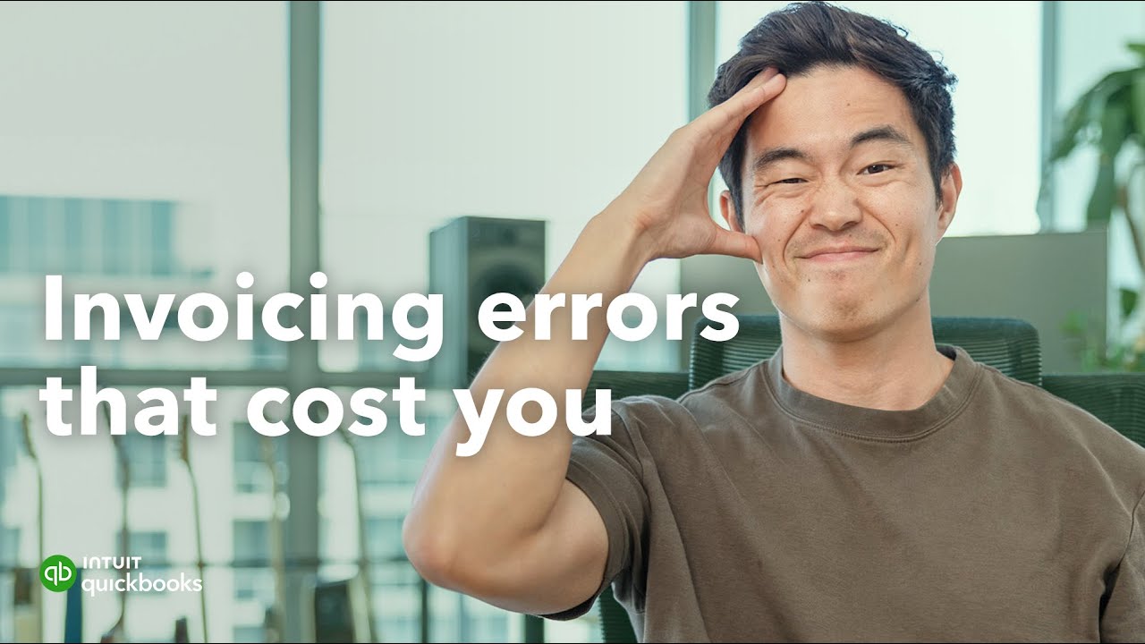 Common invoicing mistakes in 2026 and how to avoid them | QuickBooks business tips