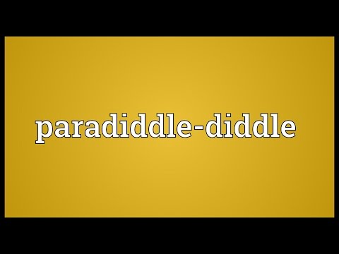 Paradiddle-diddle Meaning