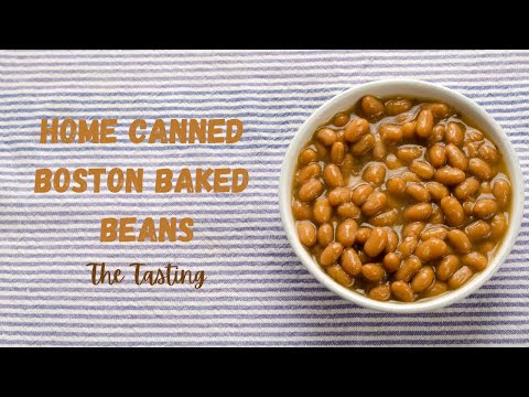 Home Canned Boston Baked Beans // The Taste Test