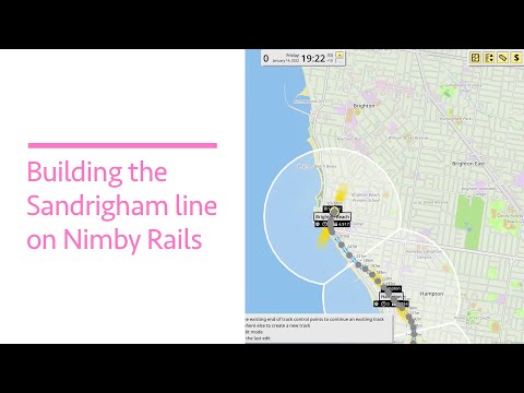 Building the Sandringham Line – NIMBY Rails Timelapse