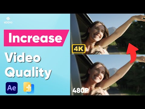 😮[2 Methods] How to Increase Video Quality - Convert Video to 4k Quality with & without AI