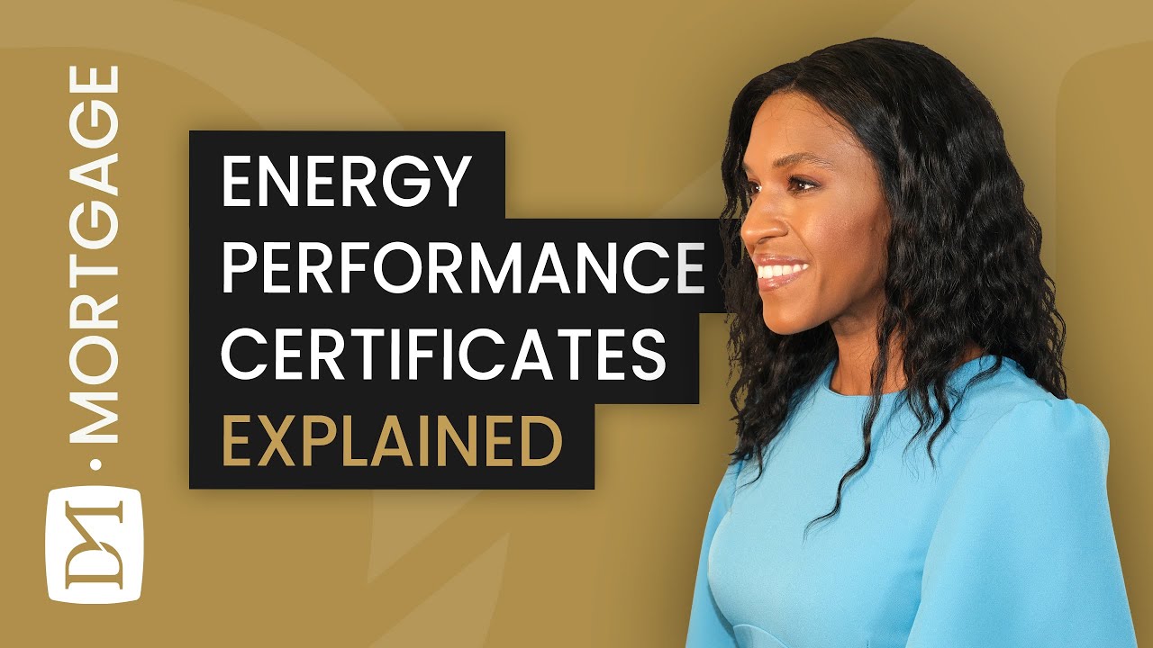 ENERGY PERFORMANCE CERTIFICATES EXPLAINED (FOR BUYERS & SELLERS)