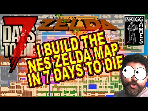 The NES Zelda Map in 7 Days to Die!