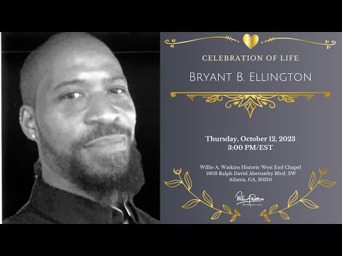Celebration of Life for Bryant B. Ellington