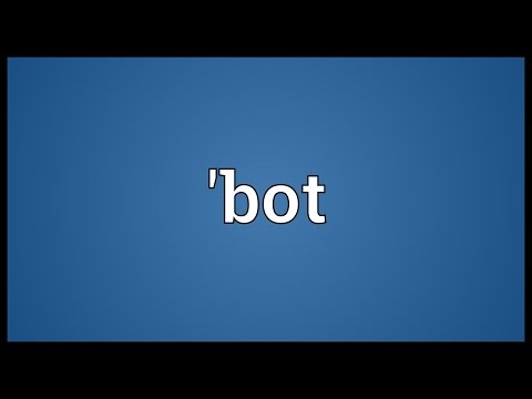 'bot Meaning
