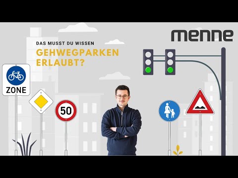 Verkehrszeichen 315 einfach erklärt: Parken auf dem Gehweg erlaubt? | StVO & Bußgelder