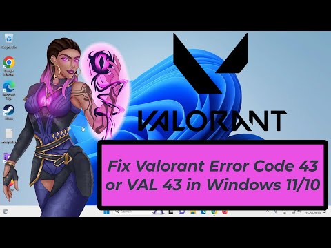 Fix Valorant Error Code 43 or VAL 43 in Windows 11/10