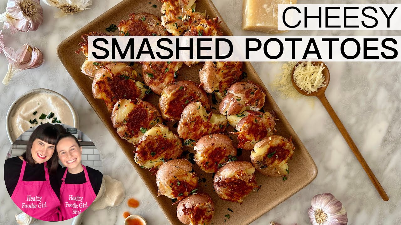 CHEESY SMASHED POTATOES RECIPE