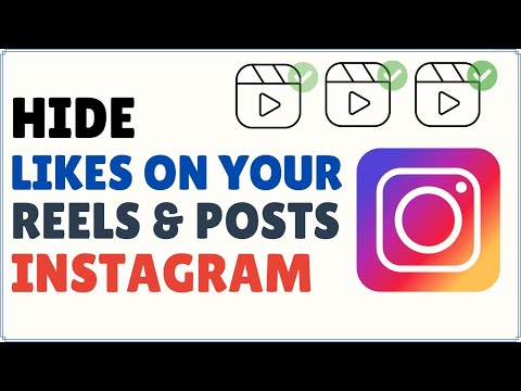 How to Hide Instagram Likes on your Posts and Reels