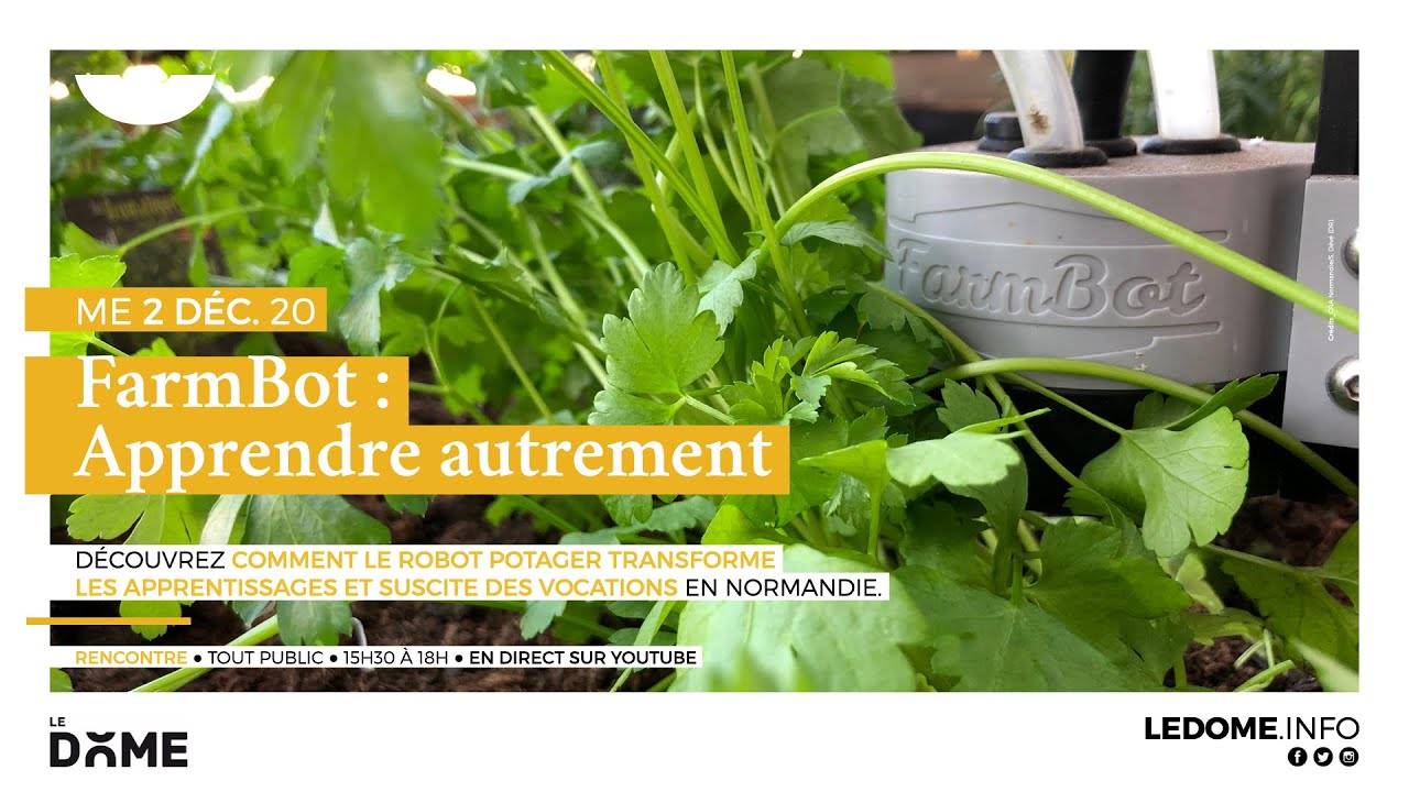 Webinaire FarmBot Normandie le 2 décembre 2020 - Framboise 314, le ...