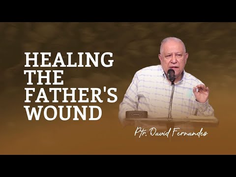 Healing the Father's Wound
