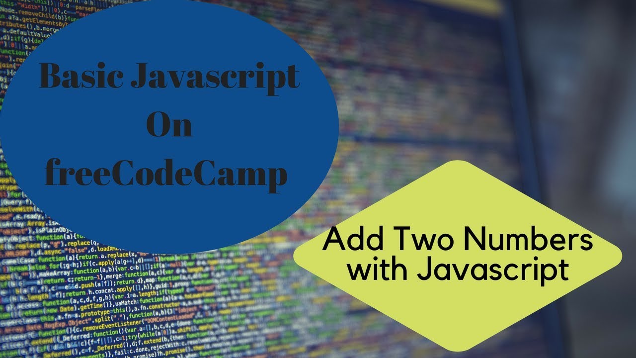 Add Two Numbers with Javascript, freeCodeCamp Basic Javascript