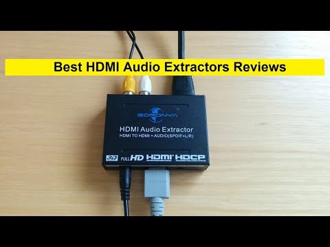 Top 3 Best HDMI Audio Extractors Reviews in 2024