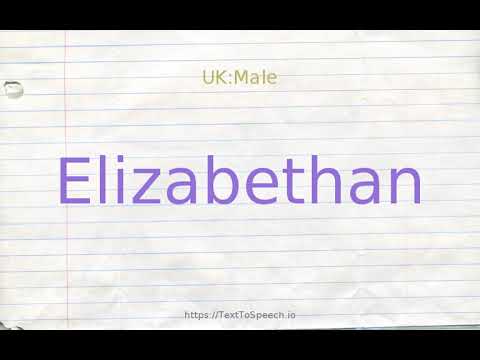 How to pronounce elizabethan